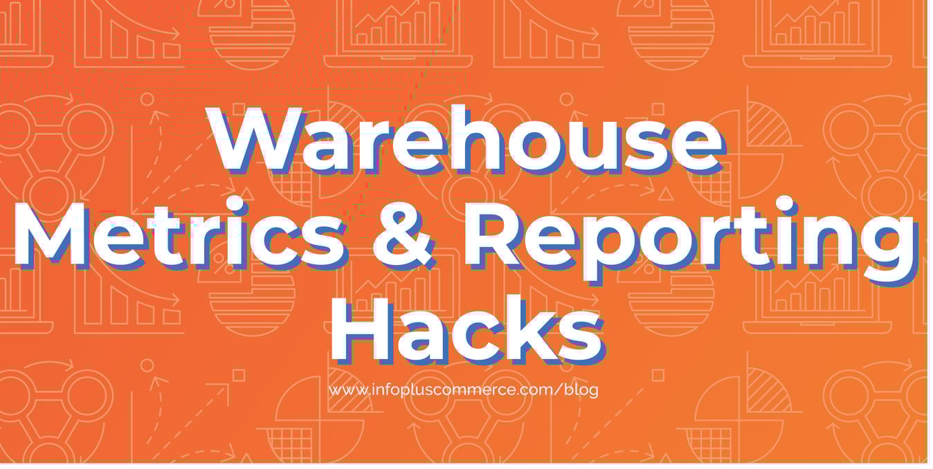 Warehouse Metrics and Reporting Hacks