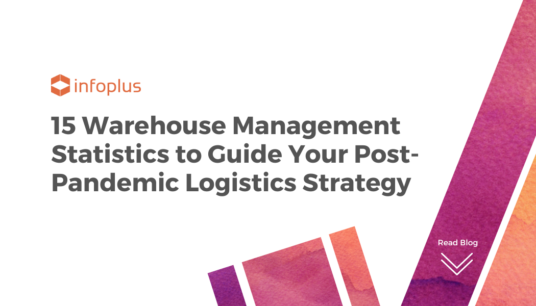15 Warehouse Management Statistics to Guide Your Post-Pandemic ...
