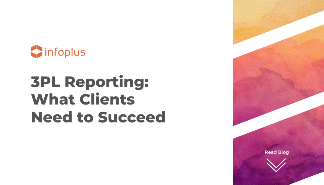 3PL Reporting: What Clients Need to Succeed