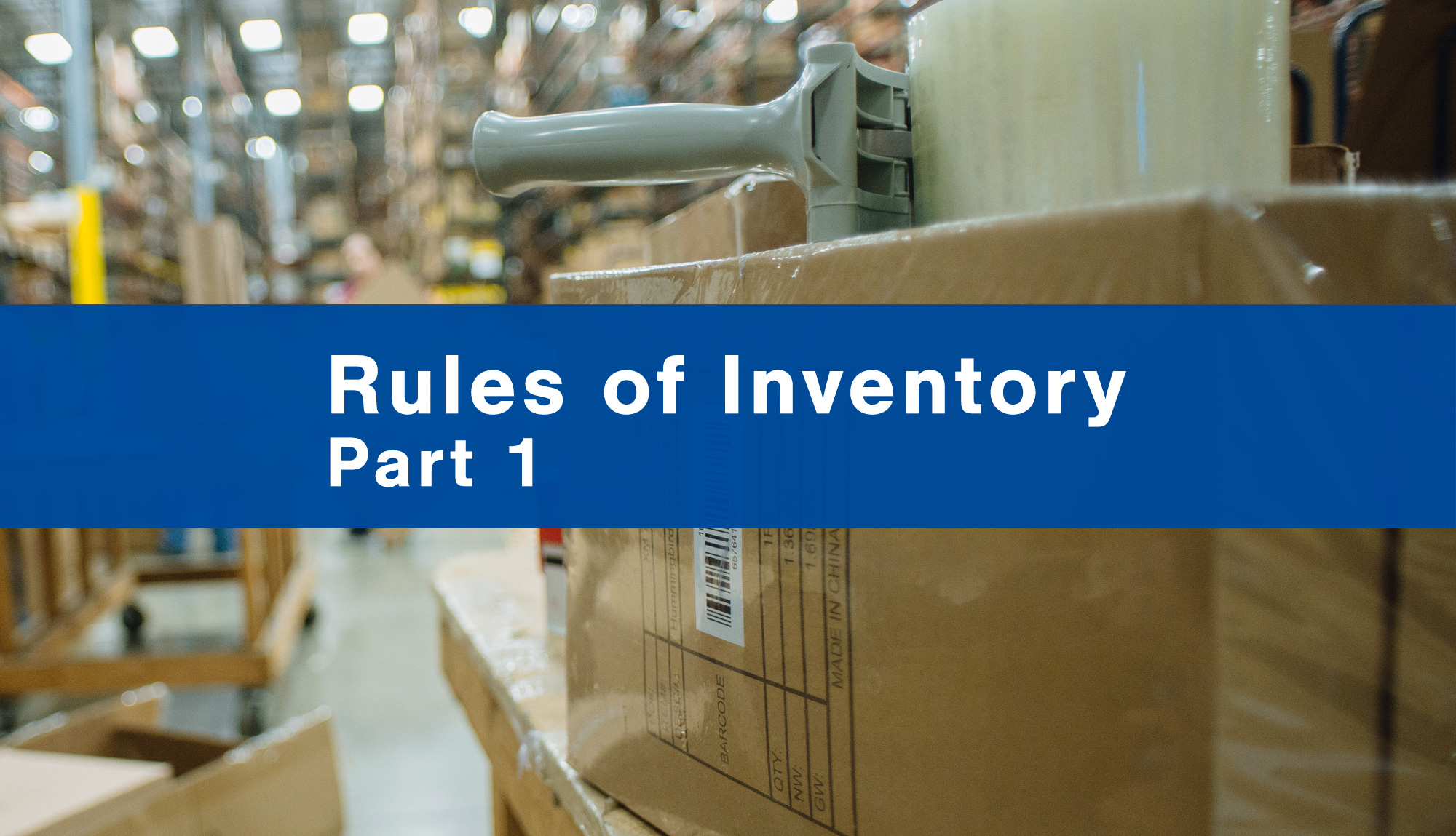Rules of Inventory #1: Have Enough to Service Demand