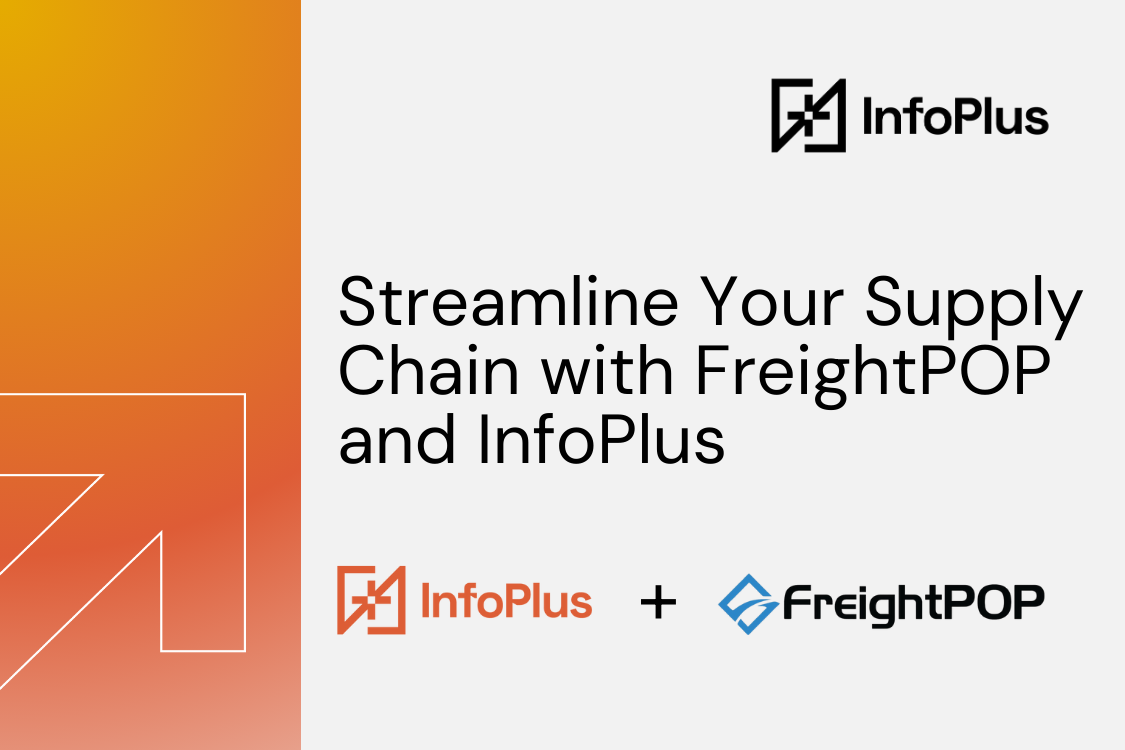 Infoplus and FreightPOP: The Dynamic Duo for Logistics Success