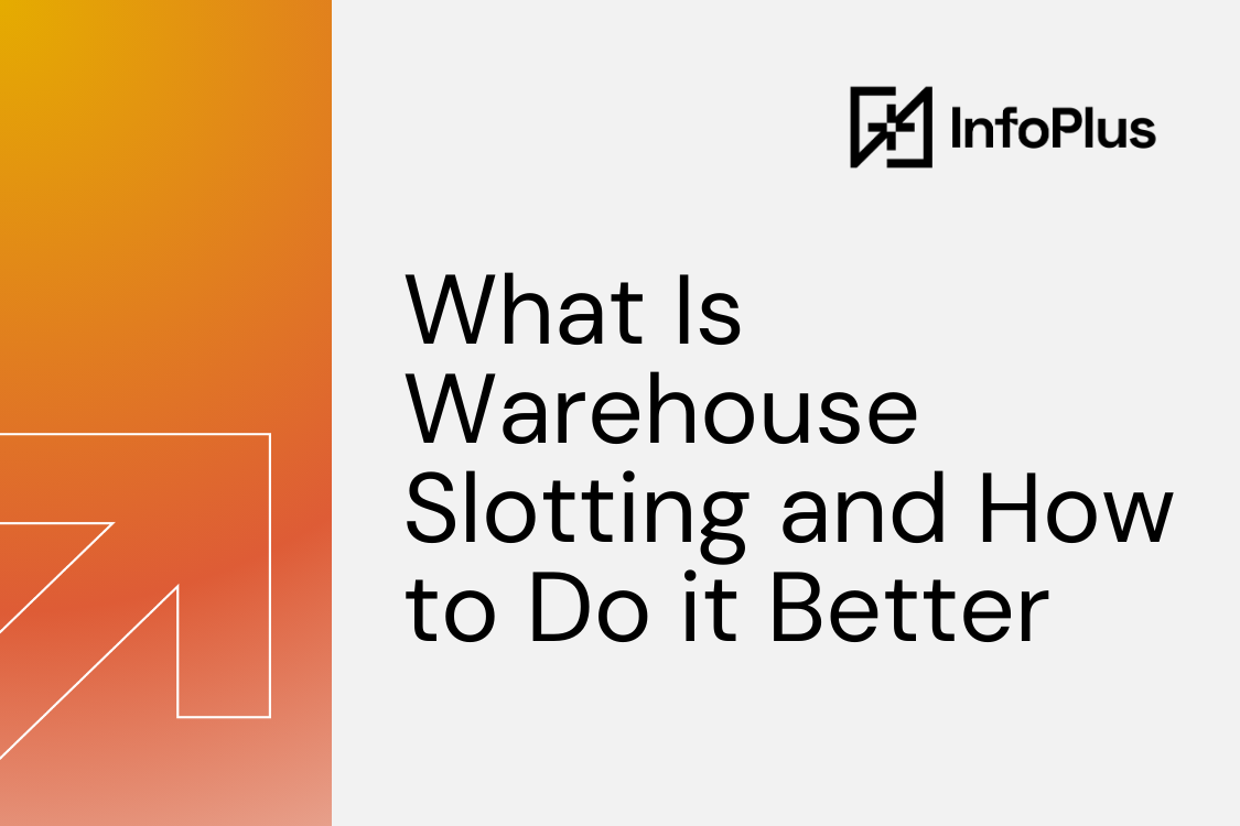 What Is Warehouse Slotting and How to Do it Better
