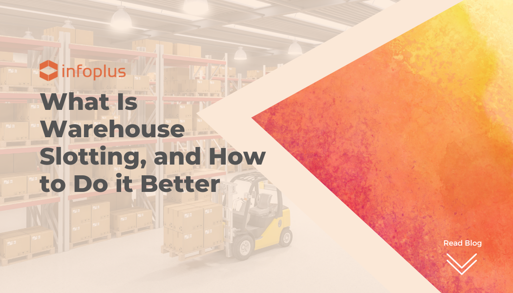 What Is Warehouse Slotting, and How to Do it Better